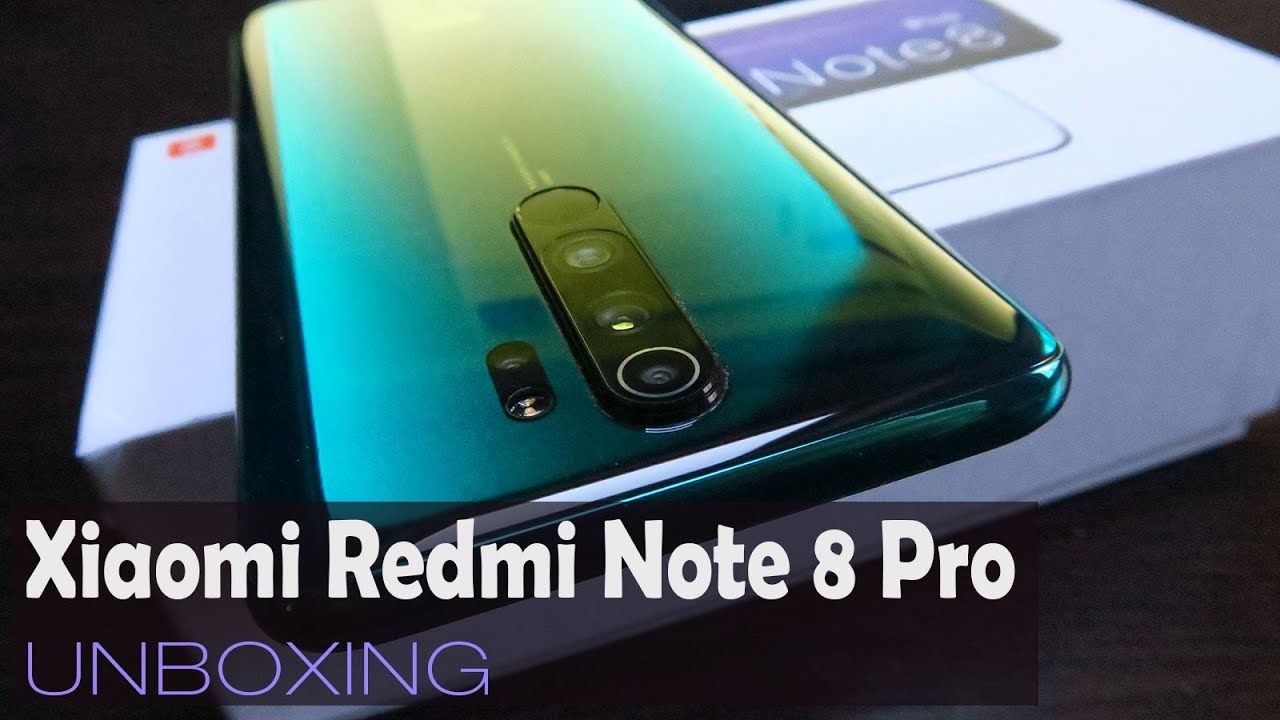 Xiaomi Redmi Note 8 Pro Unboxing: Quad Camera Beast is Priced Right, 64 ...